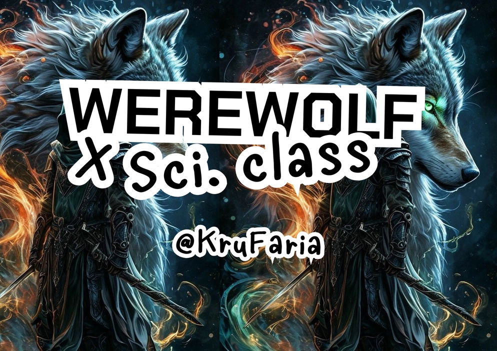 Inskru | Werewolf X Sci. class @KruFaria